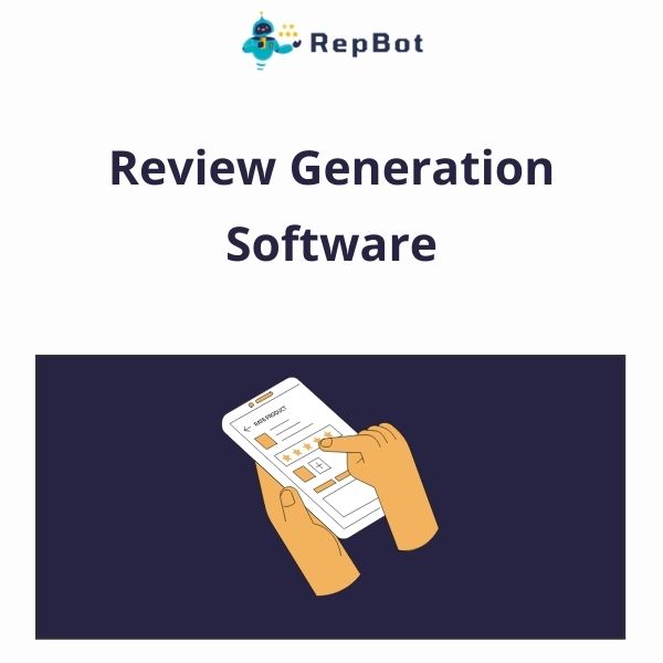 Review Generation Software: Boost Online Presence - RepBot.ai